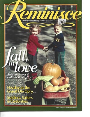 Reminisce Magazine Oct/Nov2012 Autumn Leaves & Childhood Delights ...