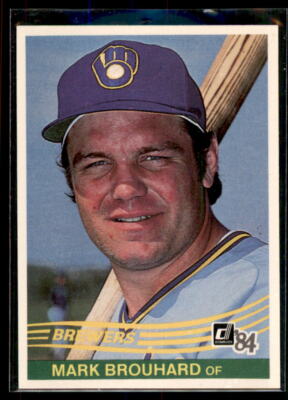 1984 Donruss Mark Brouhard #211 Milwaukee Brewers | eBay