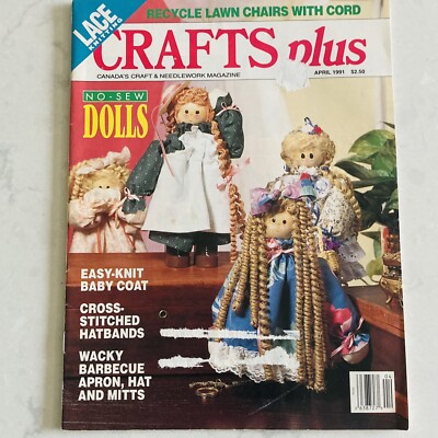 CRAFTS PLUS Magazine April 1991 Canadas Craft & Needlework Magazine No ...