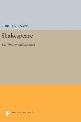 Robert S. Knapp Shakespeare (Relié) Princeton Legacy Library | eBay