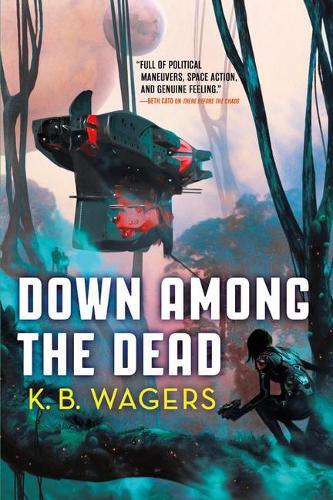 K B Wagers Down Among the Dead (Poche) Farian War 9780316411257 | eBay