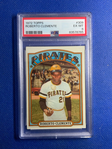 1972 Topps #309 Roberto Clemente HOF PSA 6 EX-MT Just Graded Pirates ...