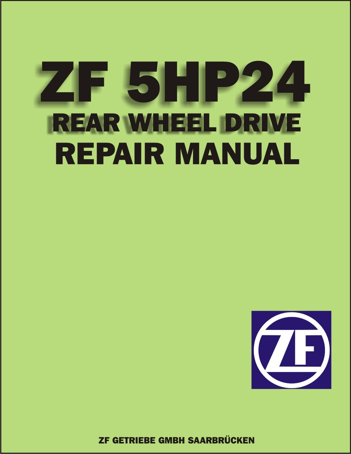 ZF5HP24 5 Speed RWD OEM ZF Factory Repair Manual | eBay
