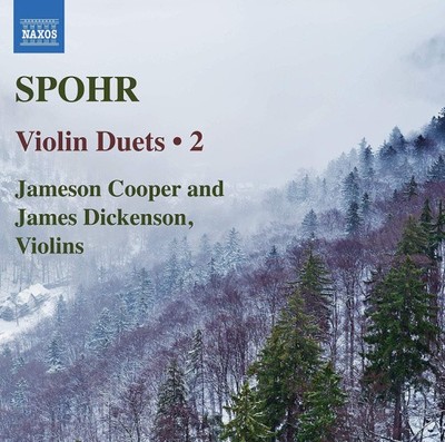 Spohr: Violin Duets - Volume 2 by COOPER,JAMESON; JAMES DICKENSON ...