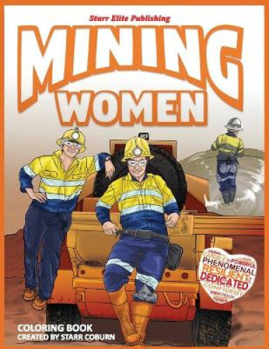 Mining Women Coloring Book by Coburn, Starr 9781736037348 | eBay