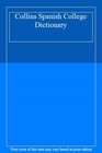 Collins Spanish College Dictionary. 9780004333403 | eBay