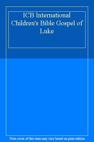 ICB International Children's Bible Gospel of Luke | eBay
