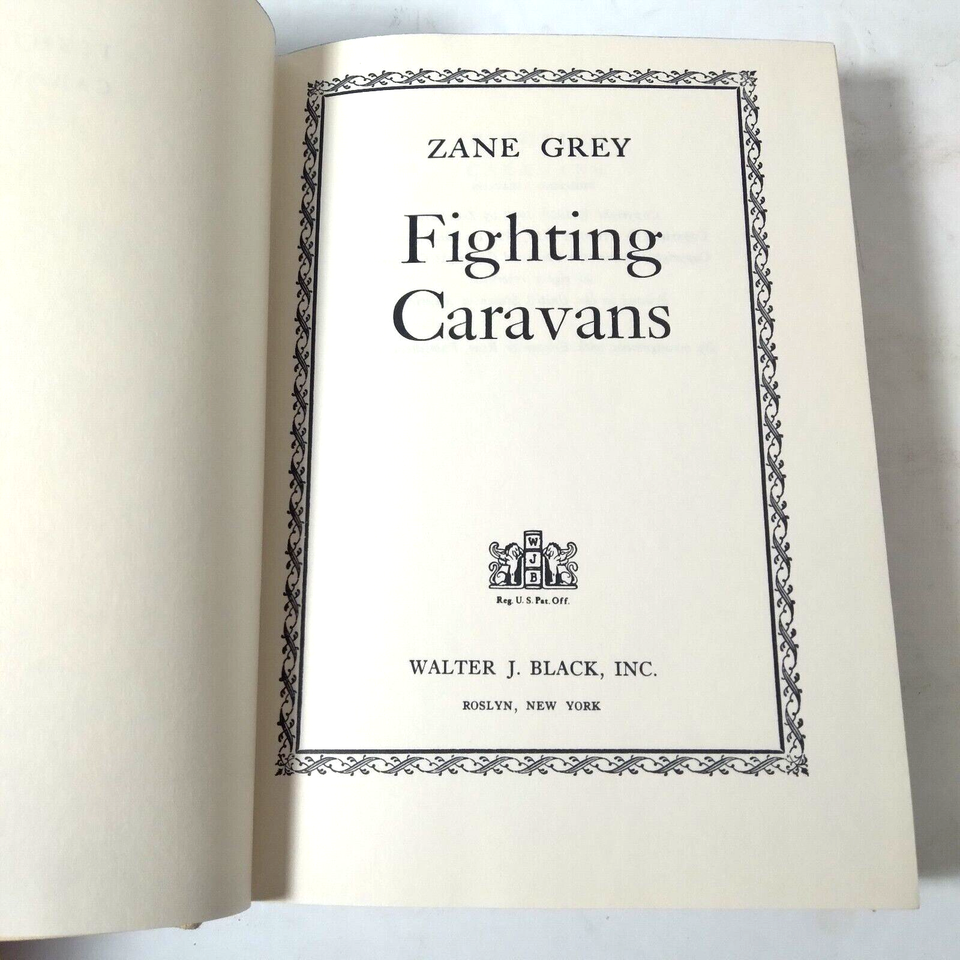 Zane Grey Fighting Caravans Vtg 1957 Western Novel Walter Black Harper ...