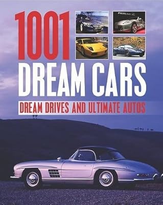 1001 Dream Cars, Parragon, Used; Very Good Book | eBay
