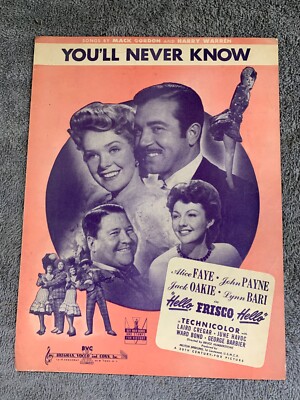 Youll Never Know Alice Faye From Hello Frisco Hello Vintage Sheet Music ...