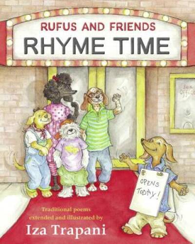 Rufus and Friends: Rhyme Time - Hardcover By Trapani, Iza - VERY GOOD ...