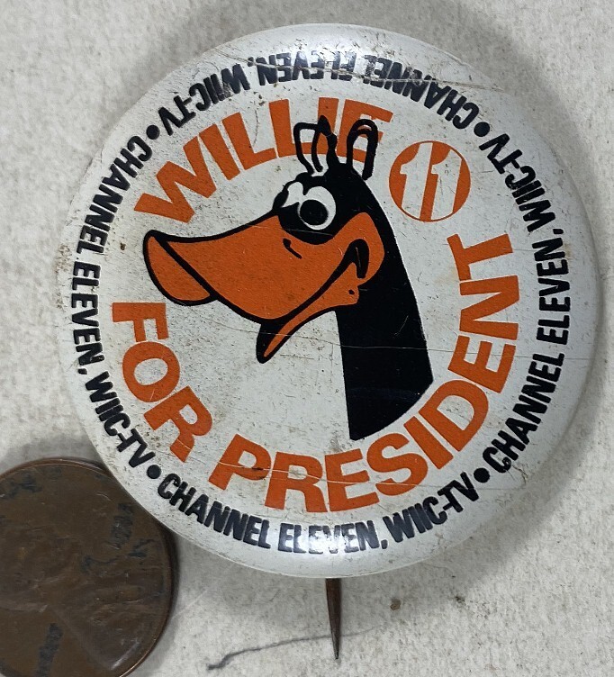 Vintage Pin Back Willie For President Duck Channel 11 WIIC-TV | eBay