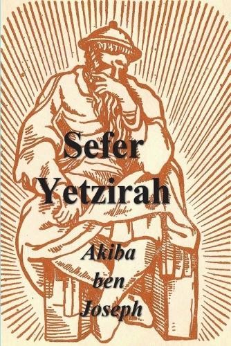 Akiba Ben Joseph Sefer Yetzirah (Paperback) 9781773239156| eBay
