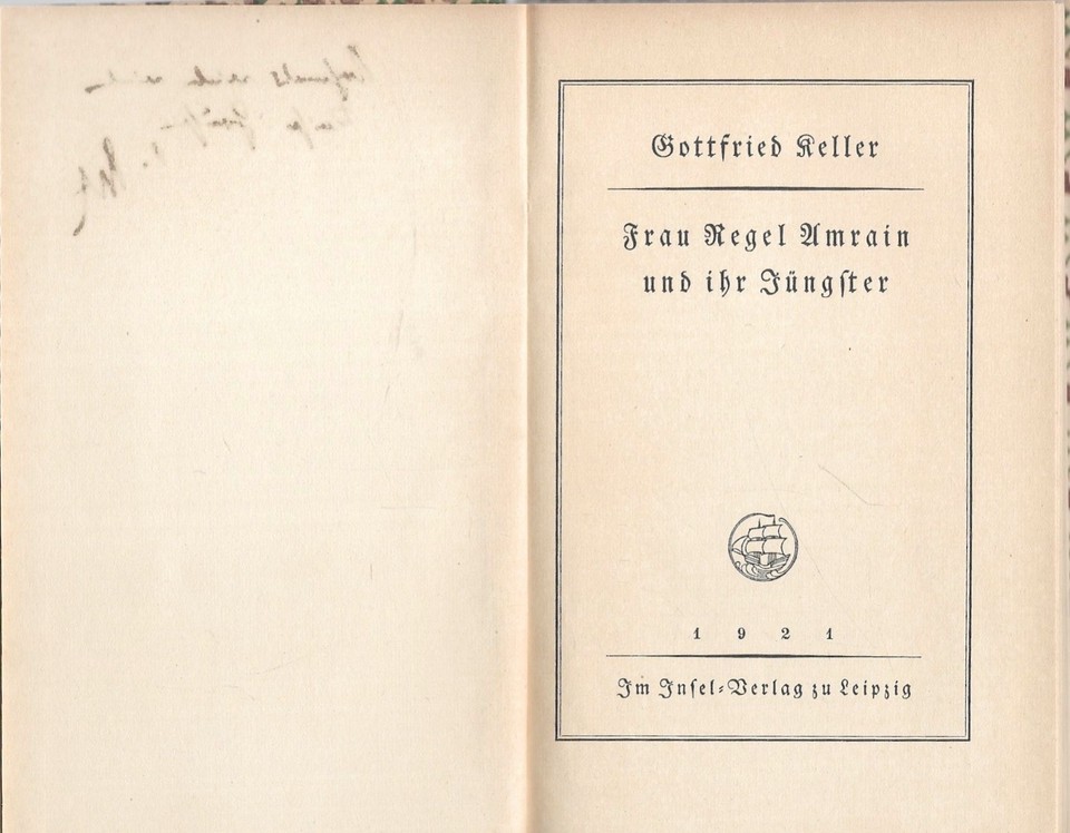 Insel-Bücherei 326 Gottfried Keller Frau Regel Amrain ... ERSTAUSGABE ...