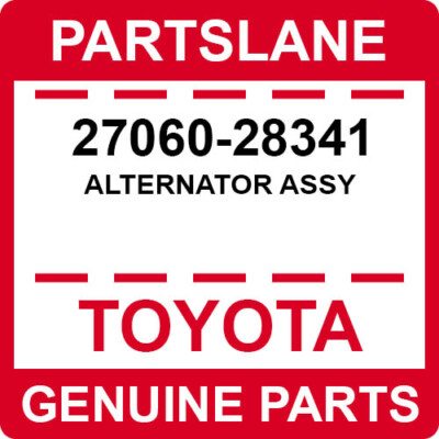 27060-28341 Toyota OEM Genuine ALTERNATOR ASSY | eBay