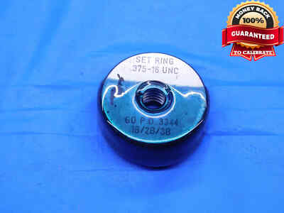 3/8 16 UNC SETTING THREAD RING GAGE .375 GO ONLY P.D. = .3344 3A 1B 2B ...