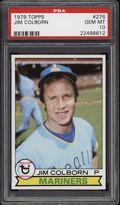 1979 Topps #276 Jim Colborn - Mariners - PSA 10 - *98612 - Pop 6 ...