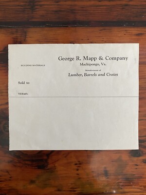 George R Mapp & Co Machipongo Va Lumber Barrels Crates blank invoice ...