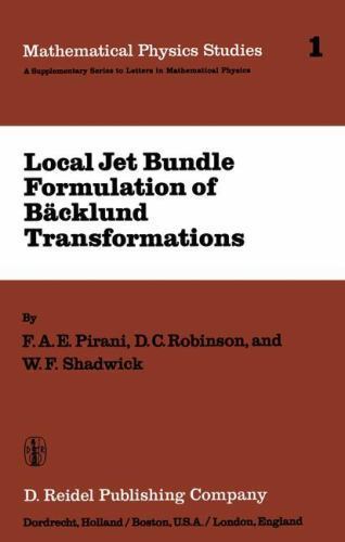 Mathematical Physics Studies: Local Jet Bundle Formulation of Backlund ...