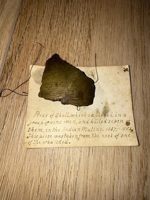 INDIAN MUTINY WAR 1857-58 PIECE OF SHELL WHICH WAS TAKEN FROM WOUNDED ...