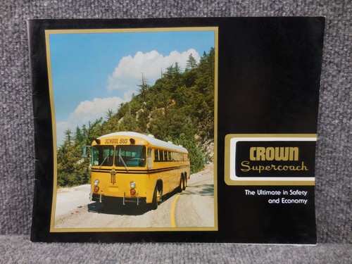 Vintage OEM Factory Original Crown Supercoach School Bus Brochure | eBay
