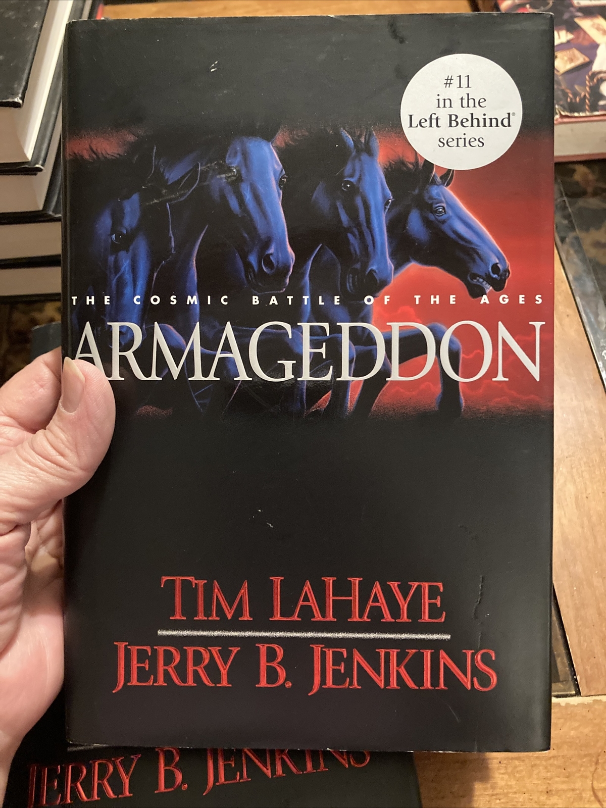 Armageddon: The Cosmic Battle of the Ages (Left Behind #11 ...