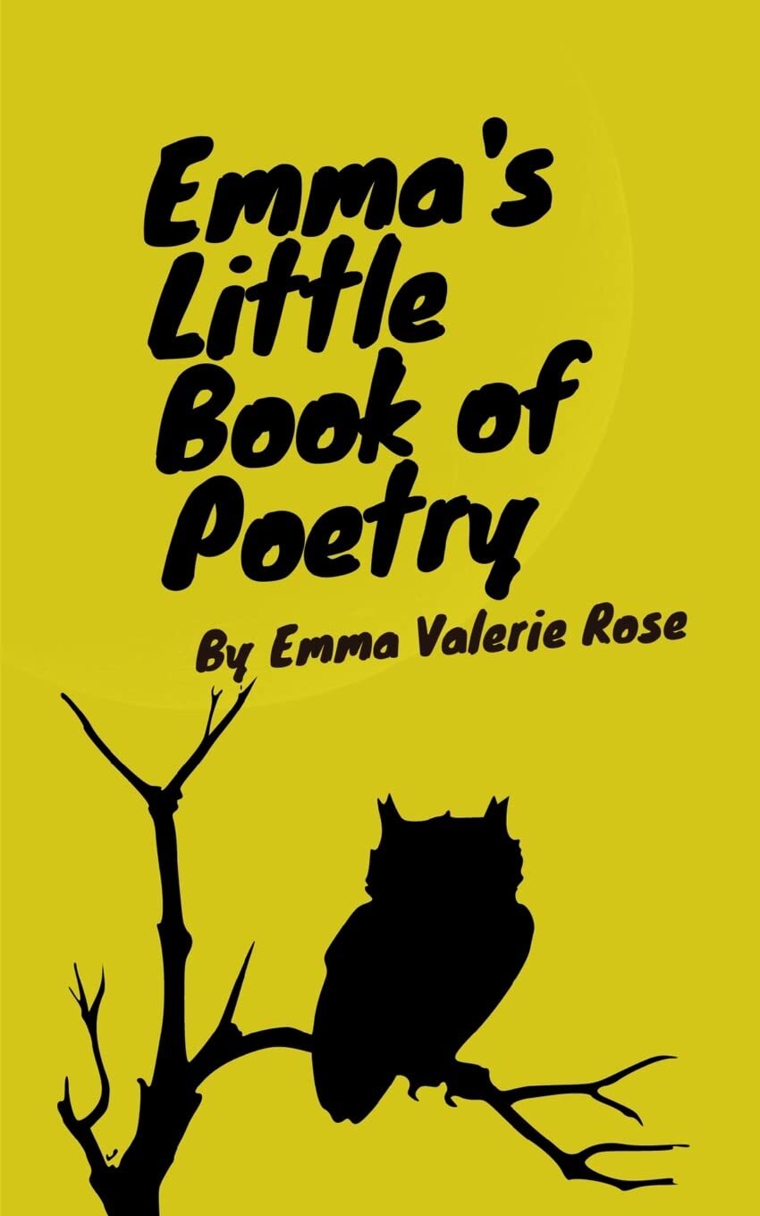 Emma Valerie Rose Emma's Little Book of Poetry (Paperback) (UK IMPORT ...