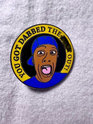YOU GOT DABBED THE F*** OUT HANDMADE POT PIN LE 1/50 | eBay