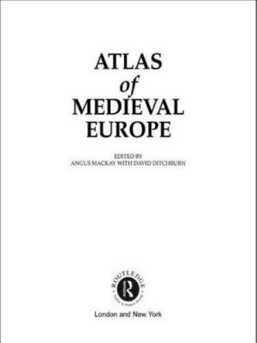 Atlas of Medieval Europe by David Ditchburn (1997, UK-B Format ...