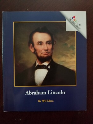 "Abraham Lincoln" by Wil Mara ROOKIE Biographies **GOOD CONDITION** SET ...