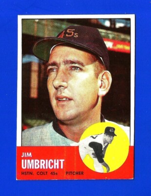 1963 Topps SET BREAK #99 JIM UMBRICHT EXMINT HOUSTON COLTS (SB2) | eBay