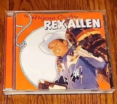 Rex Allen The Arizona Cowboy CD (2005, Garrett Music Ent) Streets of ...
