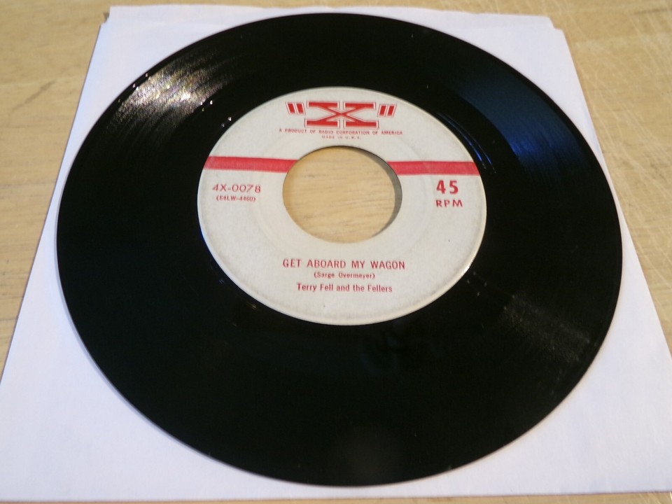 Terry Fell and the Fellers 45 - You Don't Give a Hang About Me - "X" 4X ...