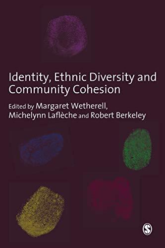 Identity, Ethnic Diversity and Community Cohesi, Wetherell, Lafleche ...