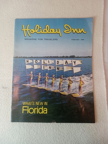 Holiday Inn, magazine for travelers, FEB 1969, Whats New in Flordia | eBay
