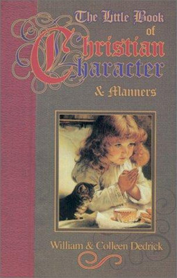 The Little Book of Christian Character and Manners Paperback ...