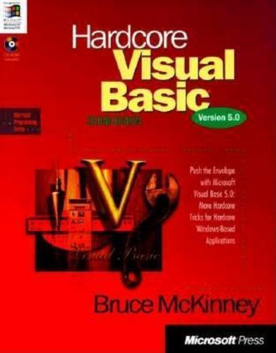 Hardcore Visual Basic : Push the Envelope with Microsoft Visual Basic 5 0 by Bruce McKinney ...