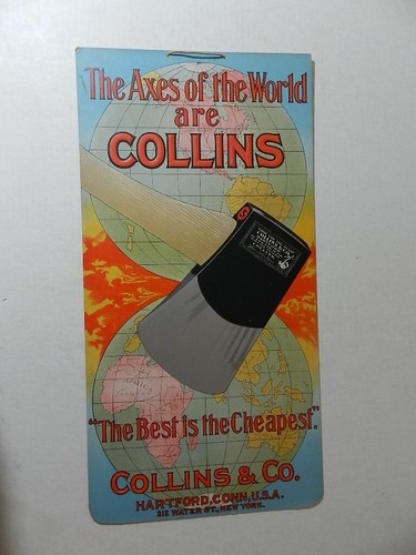 VINTAGE ADVERTISING SIGN- COLLINS AXE CO.- VINTAGE LOGGING- VINTAGE ...