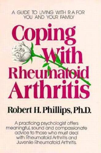 Coping with Rheumatoid Arthritis (Coping with chronic conditions ...