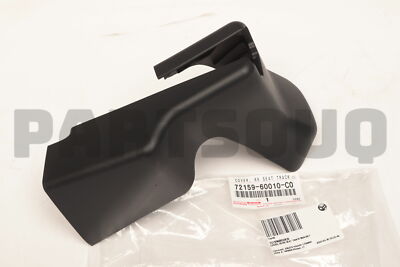 7215960010C0 Genuine Toyota COVER, REAR SEAT TRACK BRACKET 72159-60010 ...
