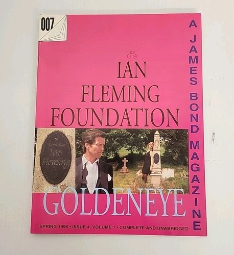 GOLDENEYE MAGAZINE #4 1996 JAMES BOND 007 IAN FLEMING BROSNAN BEAN ...