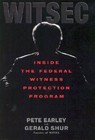 Witsec: Inside the Federal Witness Protection Program - Hardcover ...