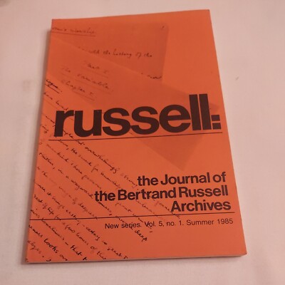 1985 Summer, Russell: The Journal Of The Bertrand Russell Archives ...