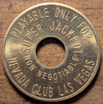 1932-1962 Las Vegas, Nevada NV Nevada Club Super Jackpot Casino Gaming ...