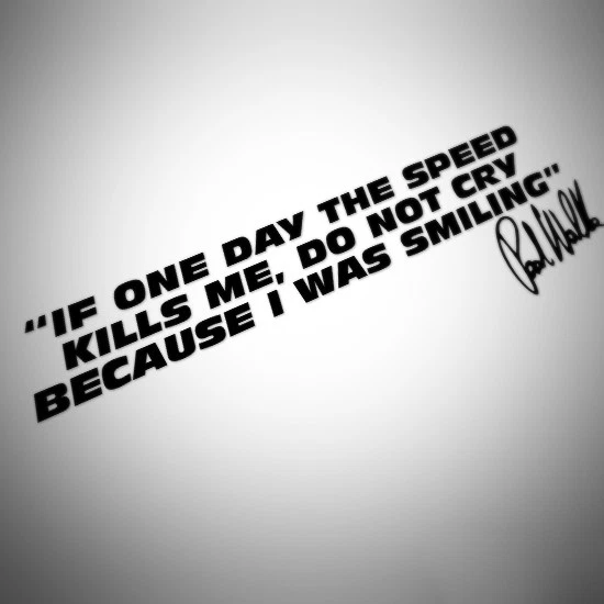 Paul Walker Speed Quote