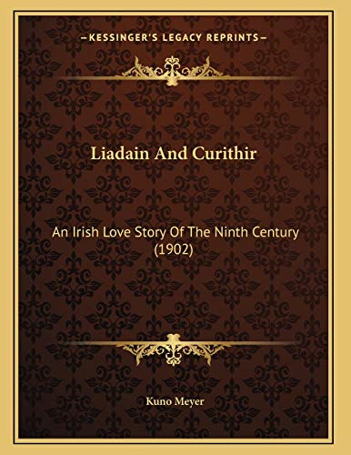 Liadain and Curithir: An Irish Love Story of the Ninth - Paperback NEW ...