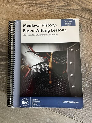 Institute Excellence IEW Medieval History-Based Writing Classical CC ...