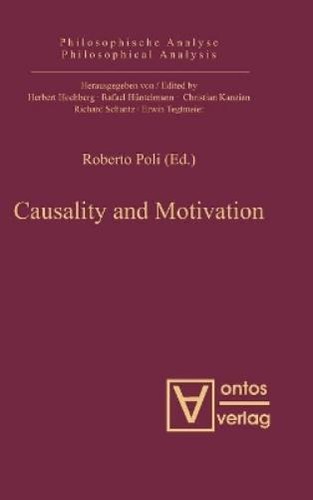 Roberto Poli Causality and Motivation (Relié) 9783110329391 | eBay