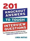 201 Knockout Answers to Tough Interview Questions: The Ultimate Guide ...