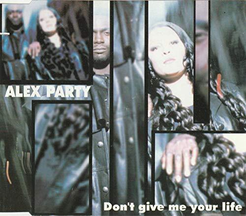 Alex Party Don't Give Me Your Love (CD) (UK IMPORT) | eBay